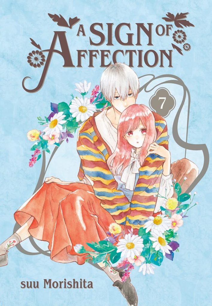 A Sign Of Affection Volumes 6 And 7 Review • Anime Uk News