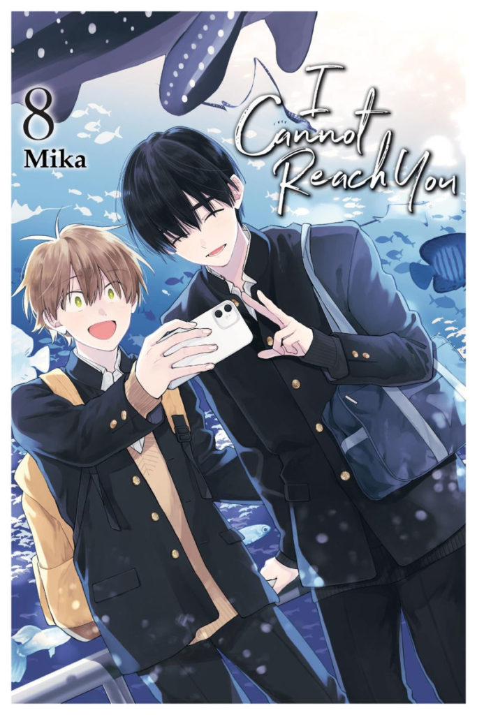 I Cannot Reach You Volume 8 Review • Anime UK News