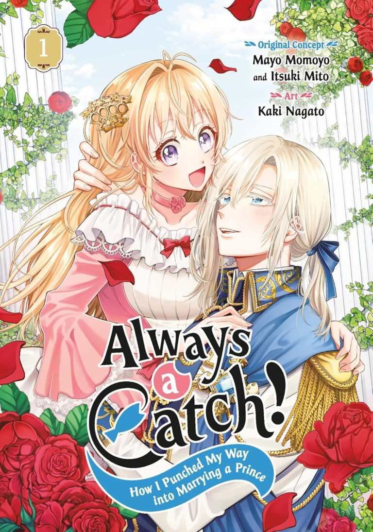 Always a Catch! How I Punched My Way Into Marrying a Prince Volume 1 ...